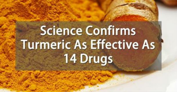 Science Confirms Turmeric As Effective As 14 Drugs